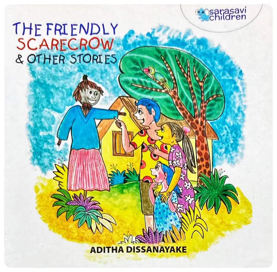 107424-the-friendly-scarecrow-and-other-stories-by-aditha-dissanayake ...